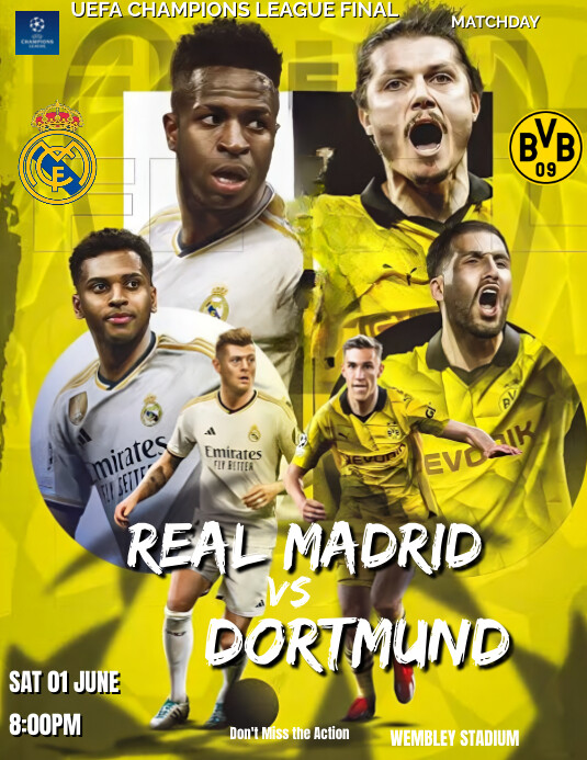 Yellow Professional Real Madrid Vs Dortmund U Template | PosterMyWall