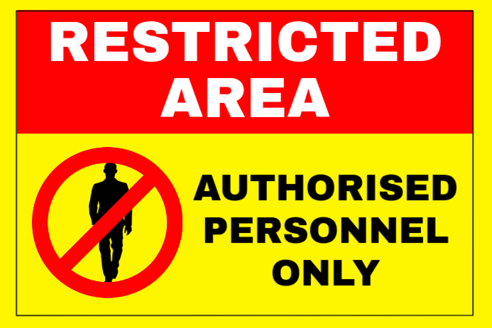 Yellow Restricted Area Sign Poster Template | PosterMyWall