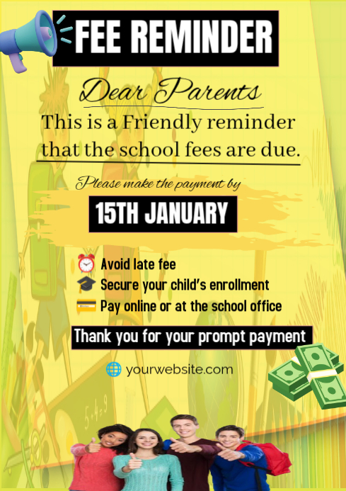 Yellow School College Fee Reminder A4 Template | PosterMyWall