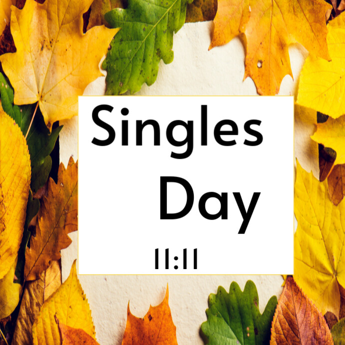 Plantilla de Yellow Typographic Singles Day November 11 Instagram Post ...