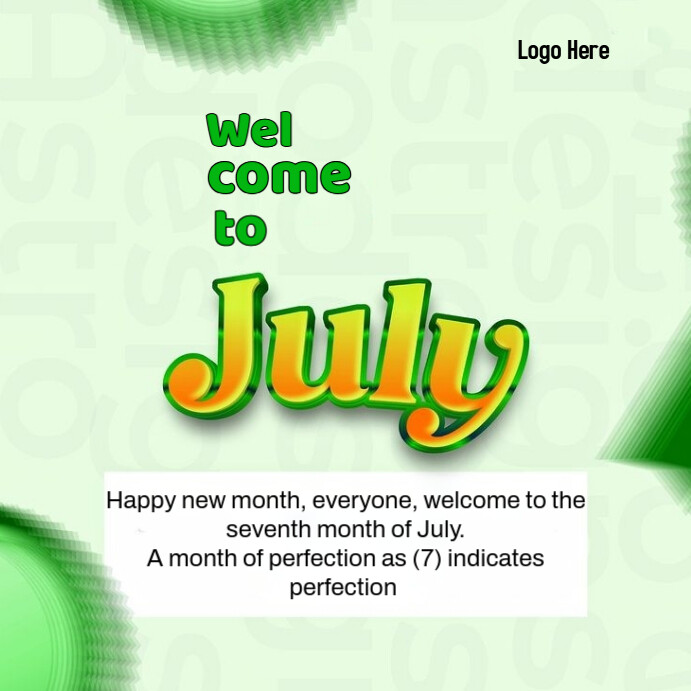 Yellow Typographic Welcome July Green Background Instagram Post ...