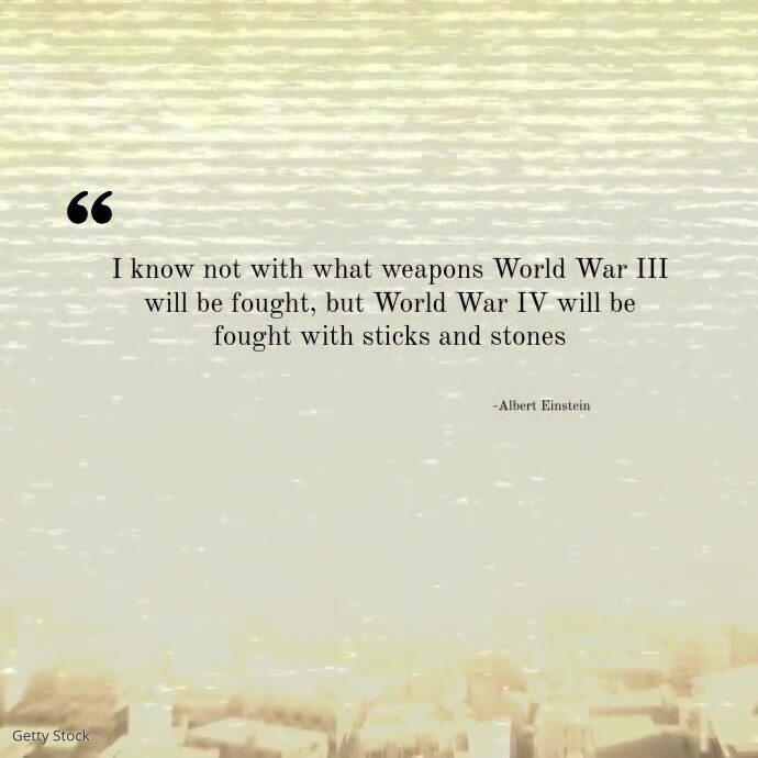 Copy of Yellow Vintage Einstein World War Iii Quote Instagram Post ...