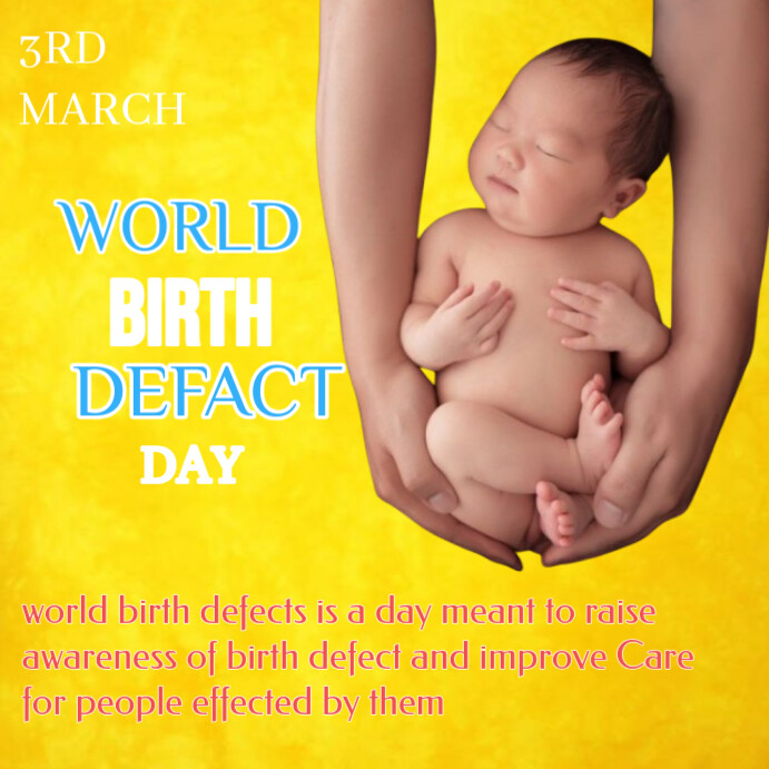 Plantilla de Yellow World Birth Defects Day Instagram Post | PosterMyWall