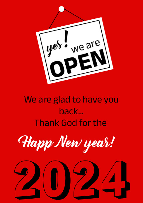 YES WE ARE OPEN, HAPPY NEW YEAR BUSINESS FLYE Template | PosterMyWall