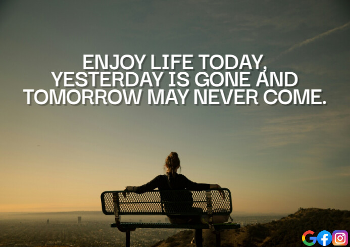 YESTERDAY AND TOMORROW QUOTE TEMPLATE | PosterMyWall