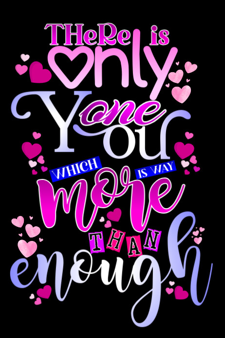 You Are More Than Enough Template | PosterMyWall