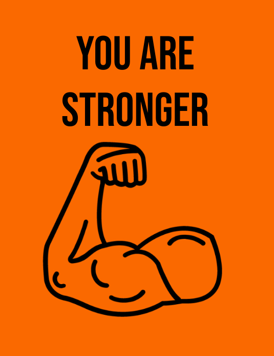 you are strong Template | PosterMyWall