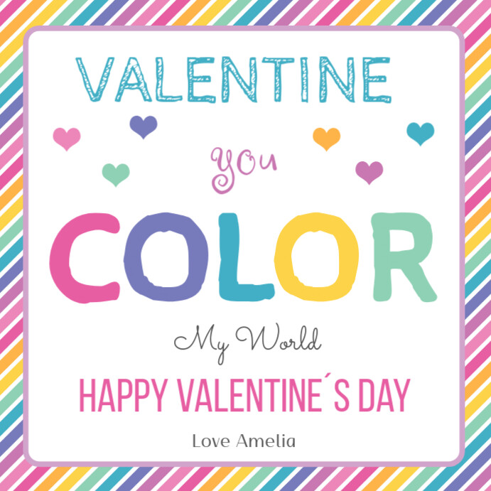 You Color My World Valentine Tags, Template | PosterMyWall