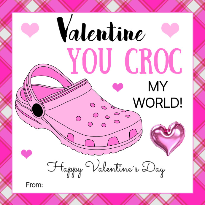 You Croc Valentine's Day Gift Tag Template | PosterMyWall