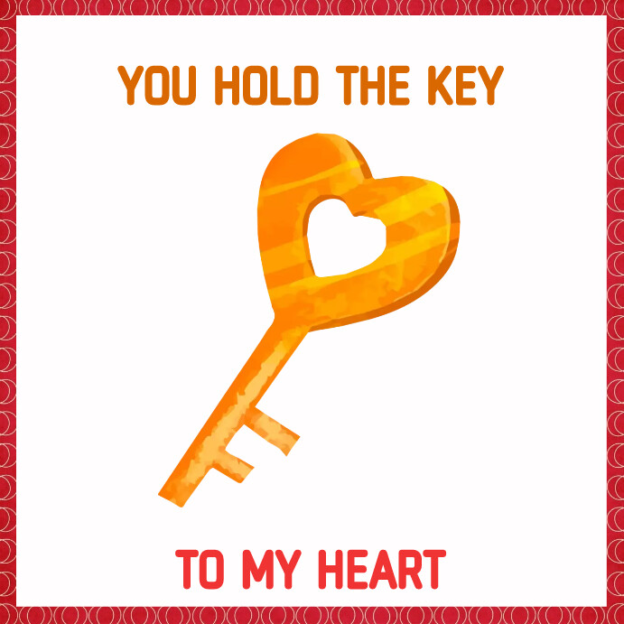 You hold the key to my heart Valentine's Day Template | PosterMyWall