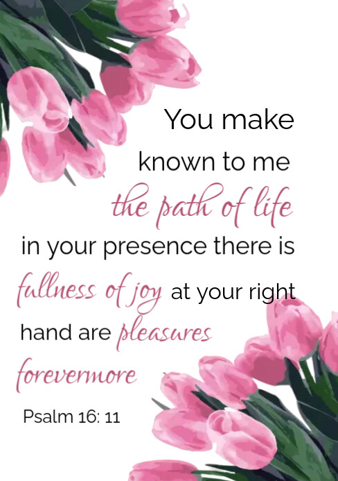 You make known to me the path of life pink tu Template | PosterMyWall
