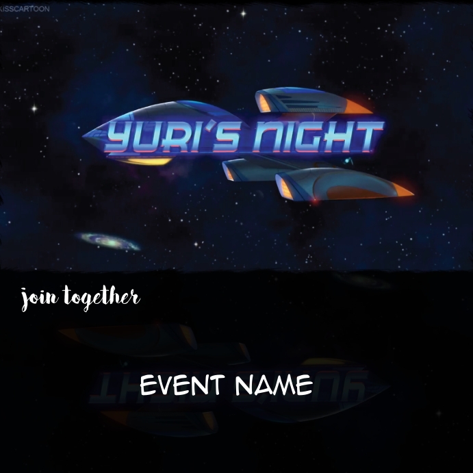 yuris night, yuri's night, space party Template | PosterMyWall
