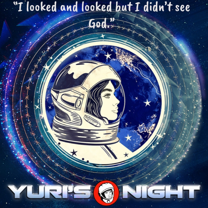 Yuris night, yuri's night, world space party Template | PosterMyWall