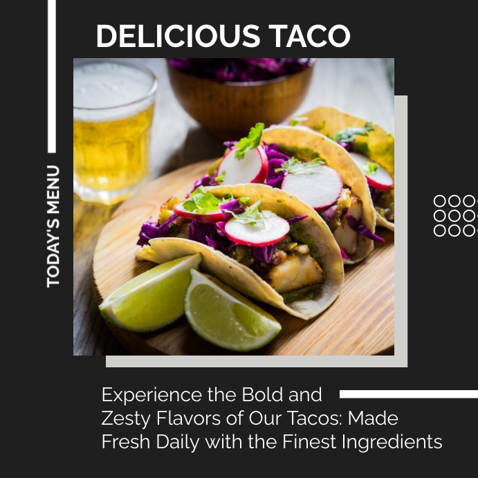 Zesty Flavors of Our Tacos Template | PosterMyWall